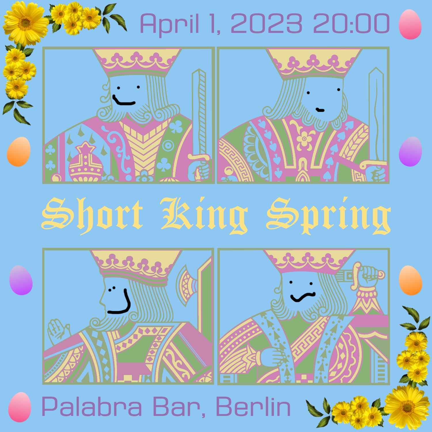 Short King Spring at Palabra Bar, Berlin
