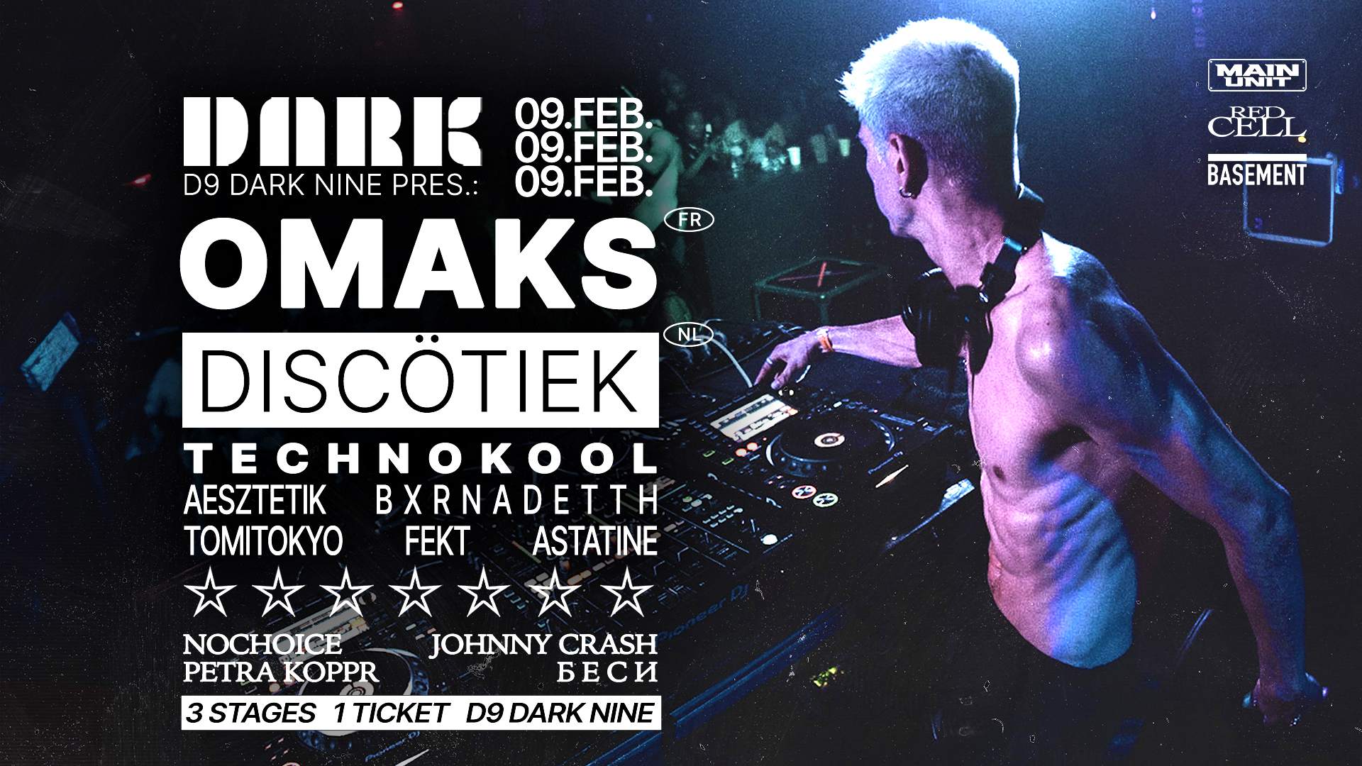 D9 DARK NINE PRES.: OMAKS & DISCOTIEK at D9 Dark Nine, Budapest