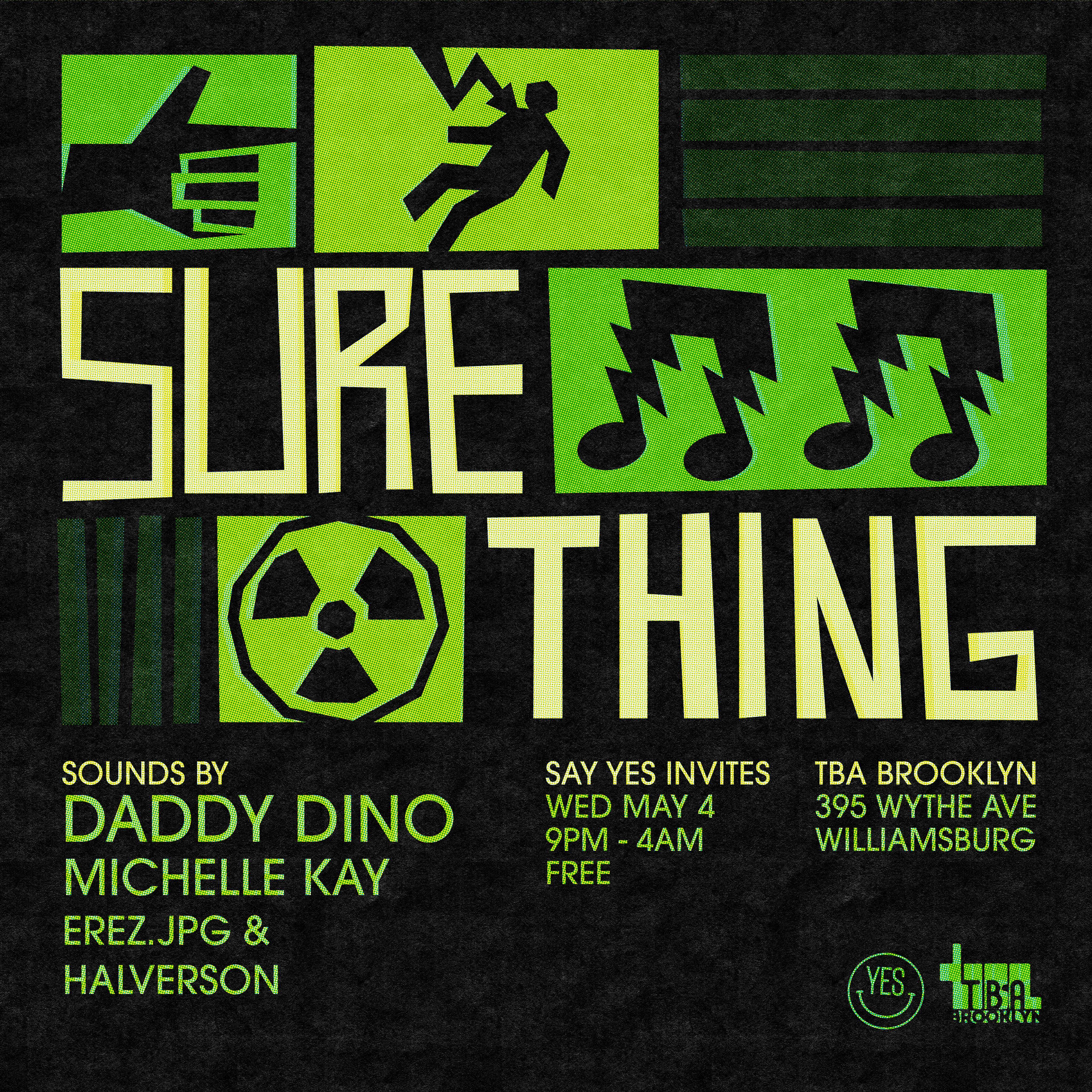 Sure Thing: Daddy Dino / Michelle Kay / Erez.jpg / Halverson em TBA ...