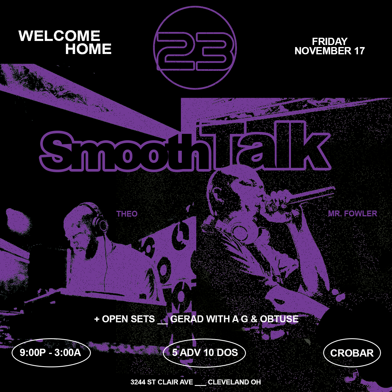 Smooth Talk presents: Welcome Home 023 at crobar, Cleveland