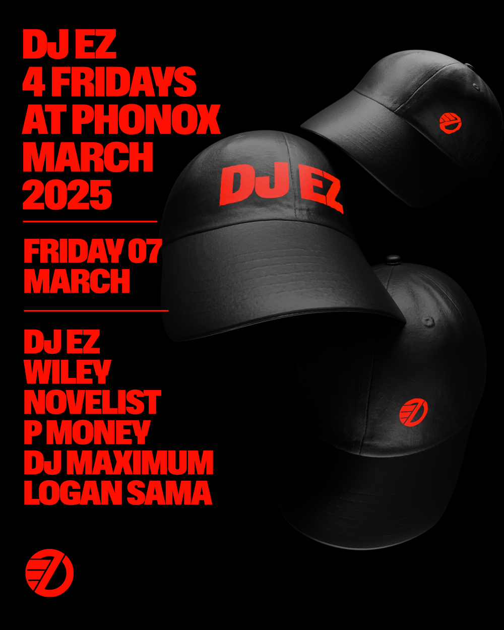 DJ EZ, Wiley, Novelist, P Money, DJ Maximum, Logan Sama - 4 Fridays at ...