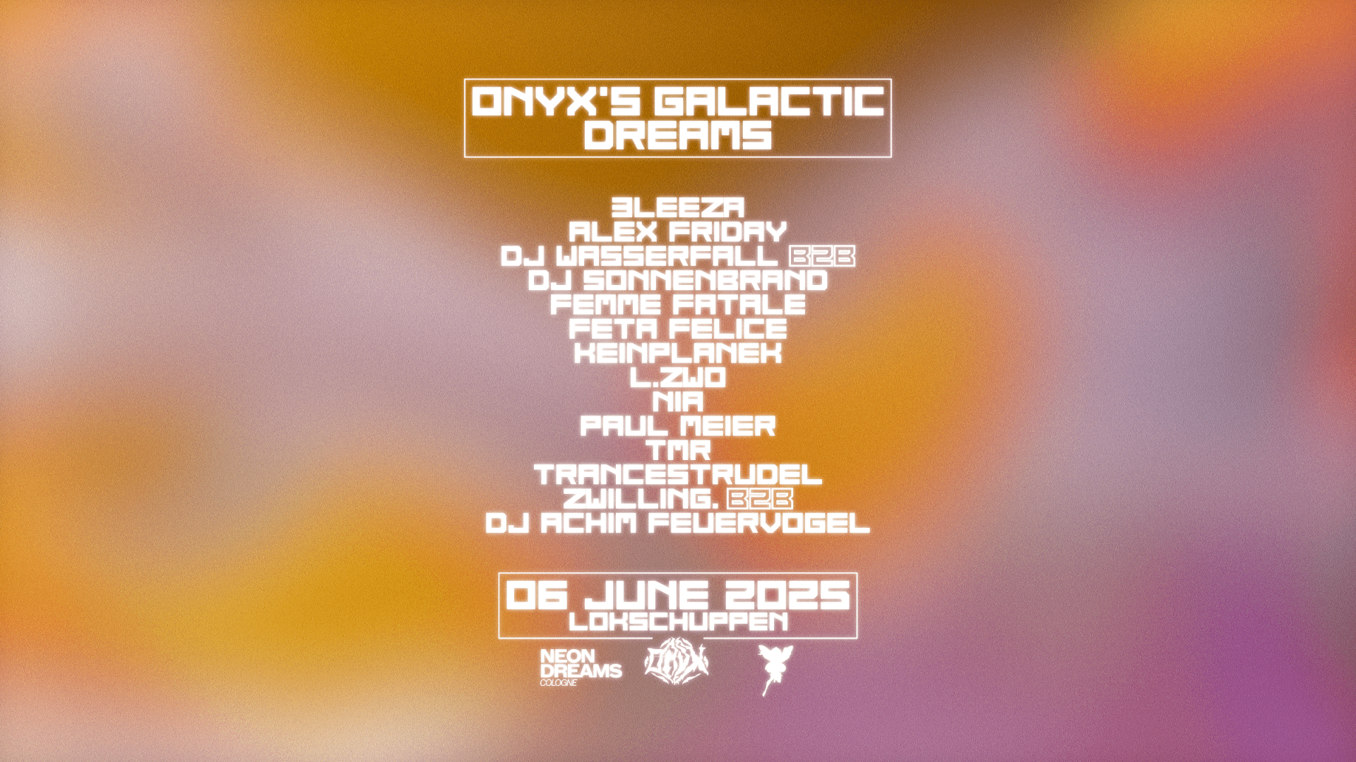 ONYX's GALACTIC DREAMS w / zwilling., DJ Achim Feuervogel, DJ ...