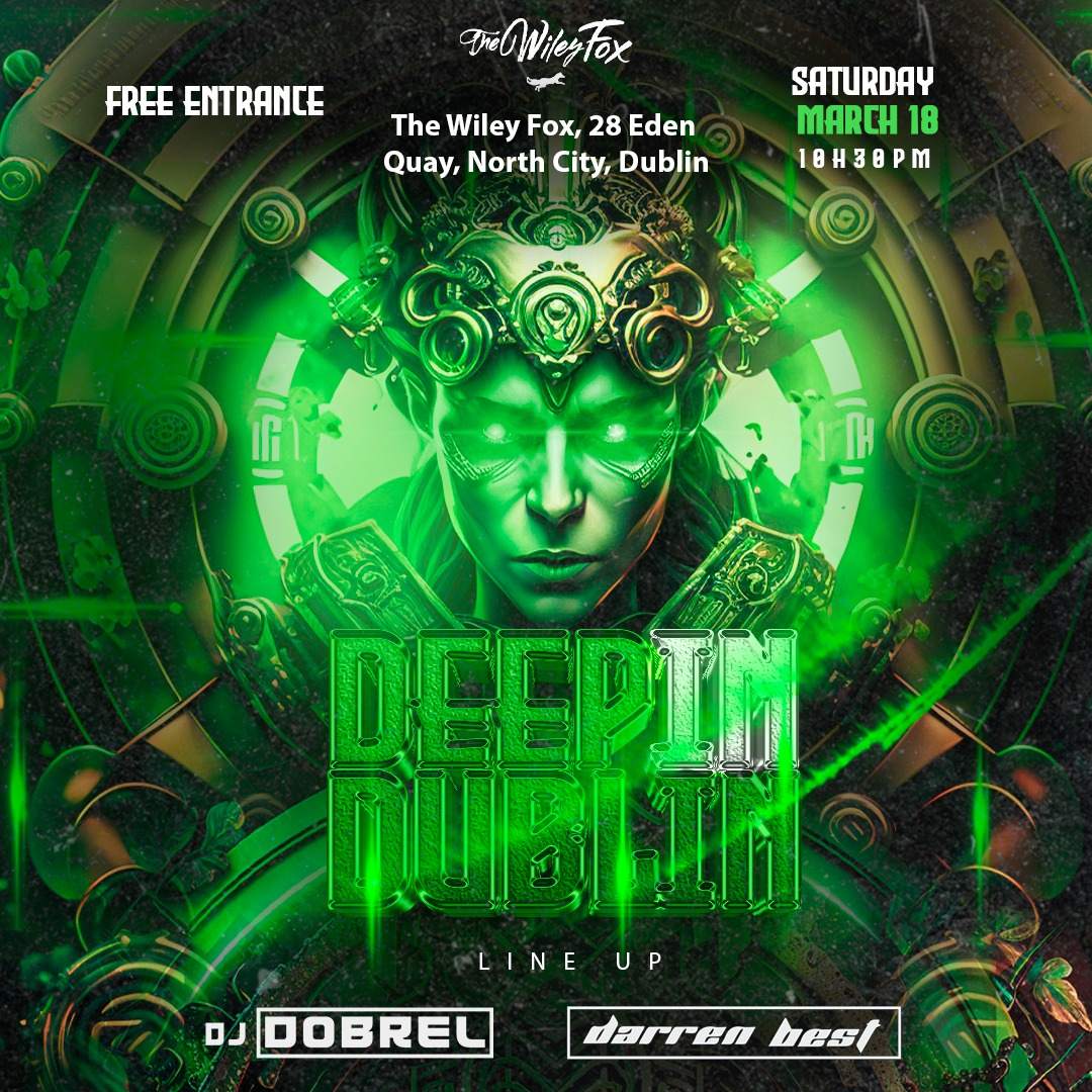 Deep in Dublin at The Wiley Fox, Dublin