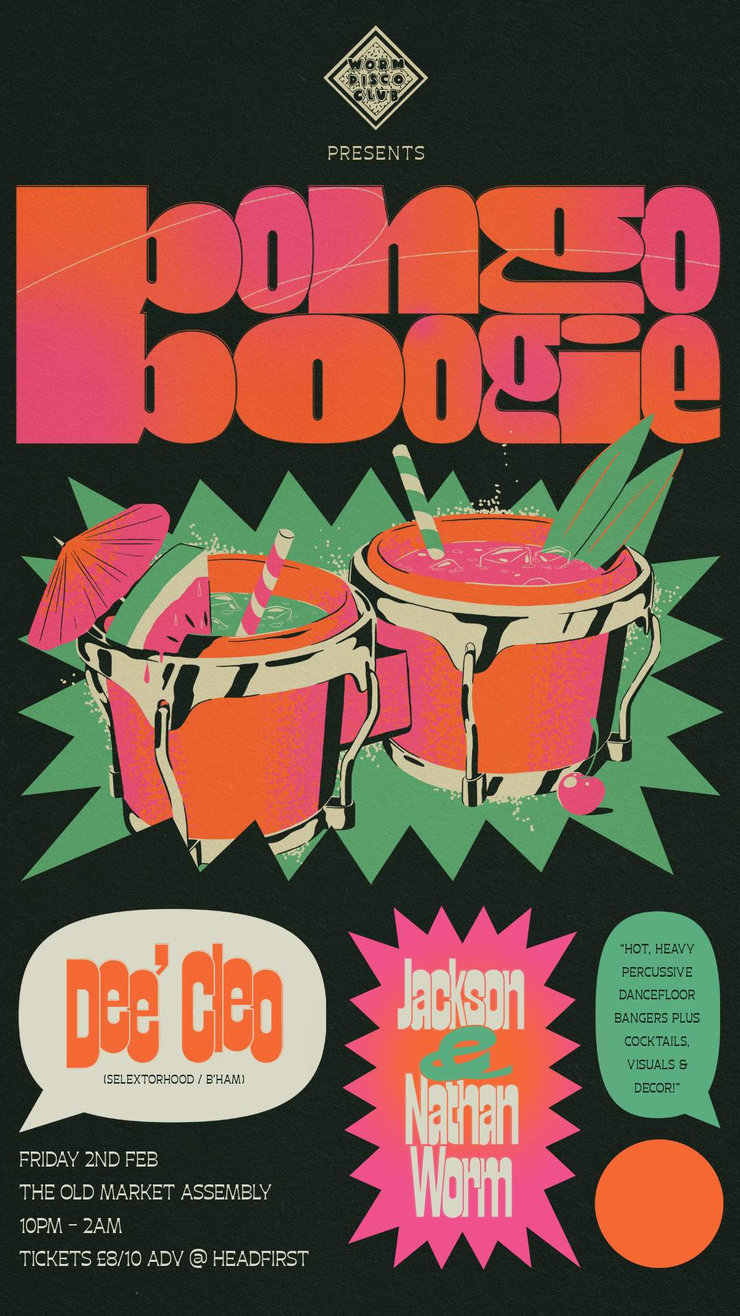 Worm Disco Club present: Bongo Boogie at The Old Market Assembly ...