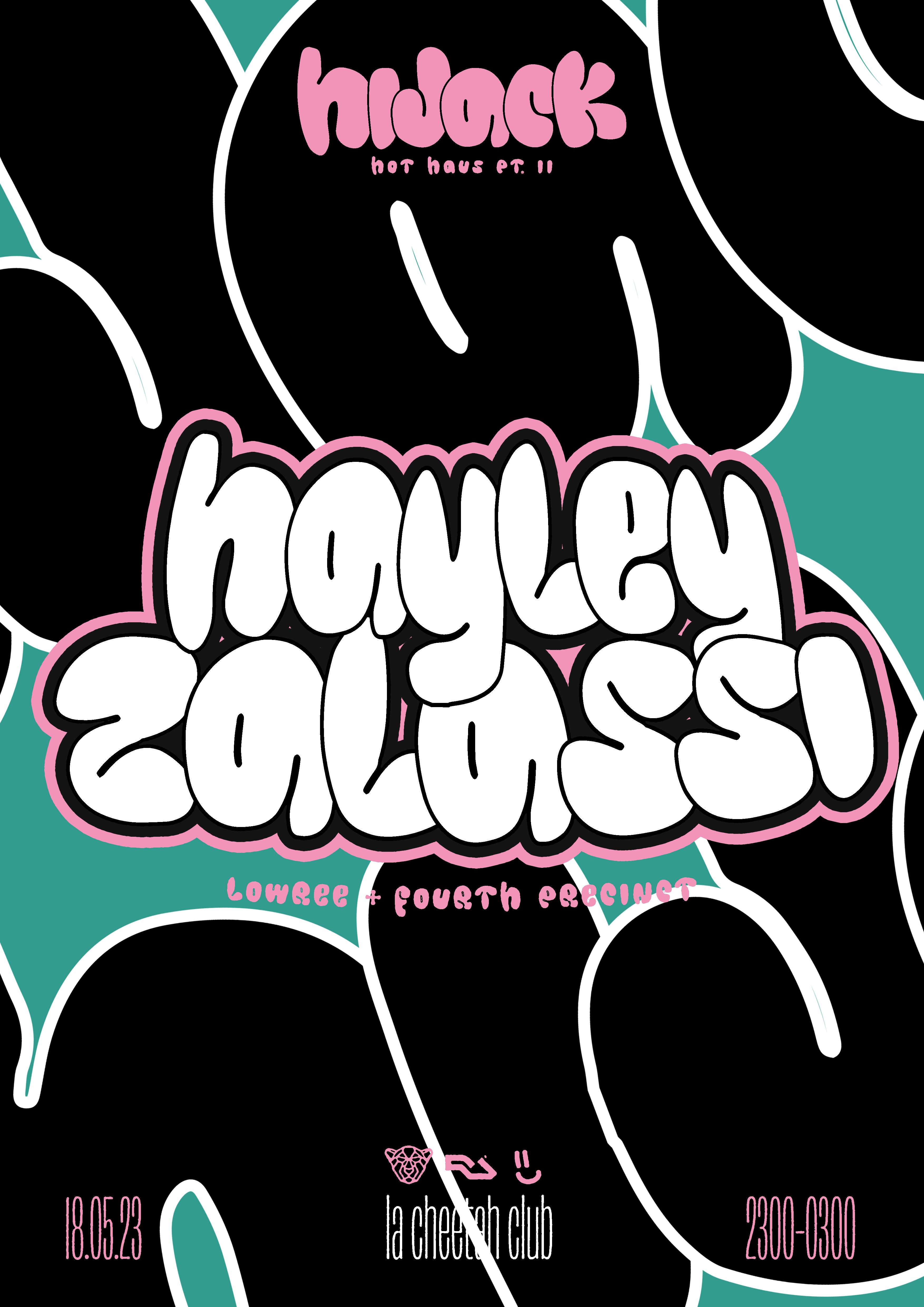 Hijack 026: Hot Haus Pt. II w/ Hayley Zalassi at La Cheetah Club, Glasgow