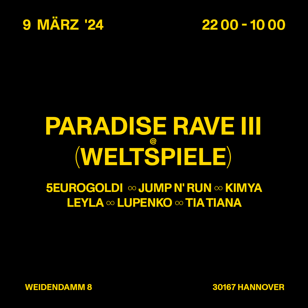 PARADISE RAVE III at Weltspiele, Hannover