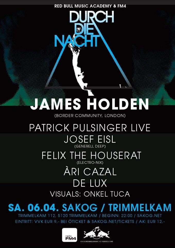 Rbma & FM4 'Durch die Nacht' mit James Holden bei Sakog Kulturwerk ...