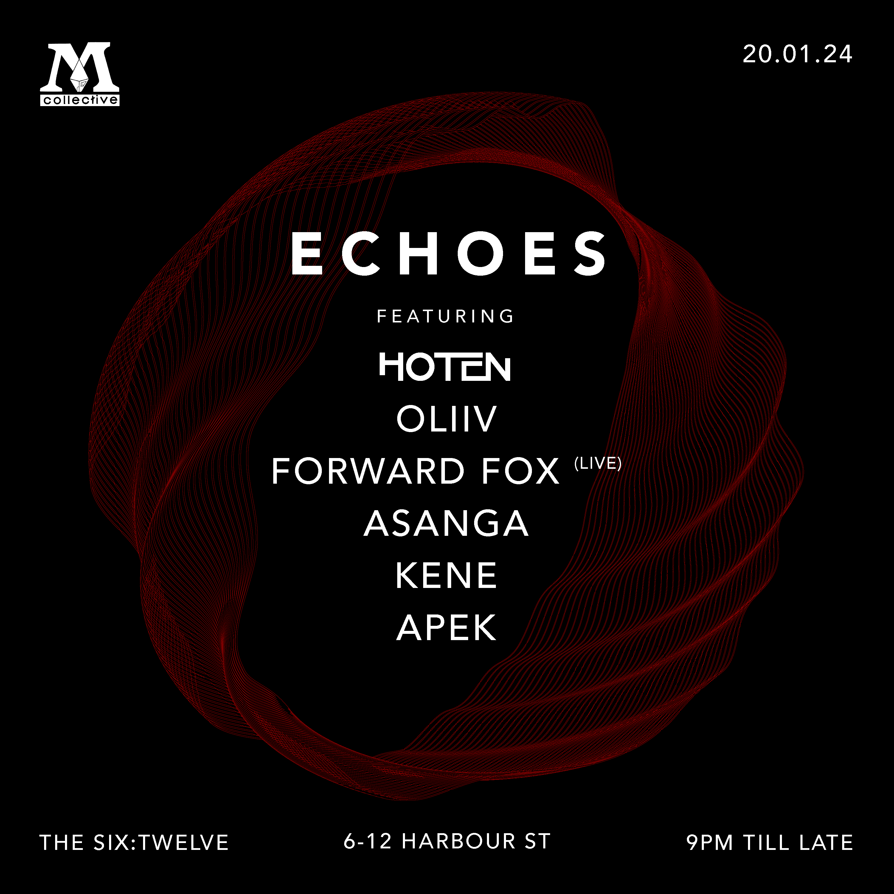 Mansion Collective: Echoes bei TBA - The Six:Twelve, 6-12 Harbour St ...