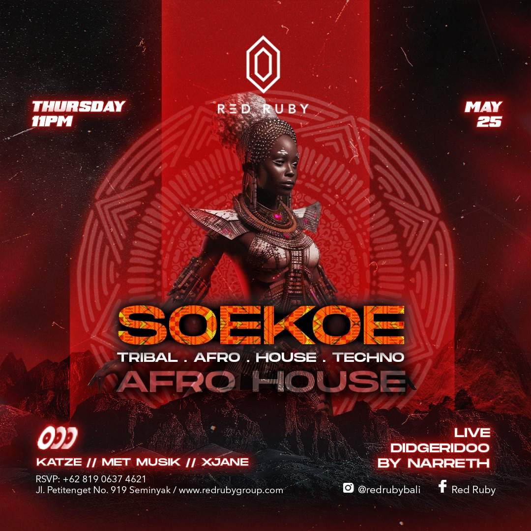 AFROHOUSE - SOEKOE at Red Ruby, Bali