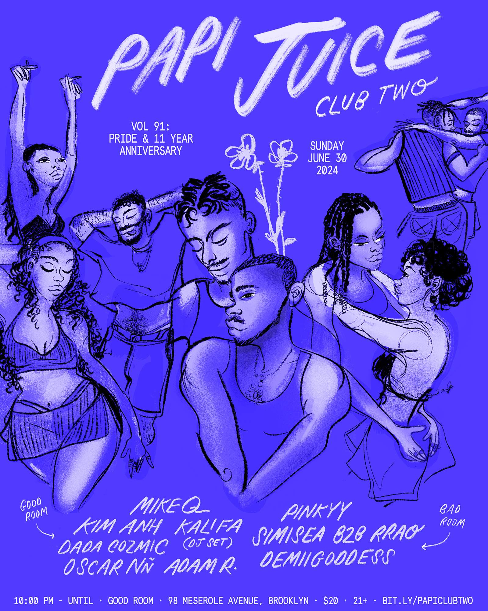 PAPI JUICE 11 Year Anniversary Club Two at Good Room, New York City