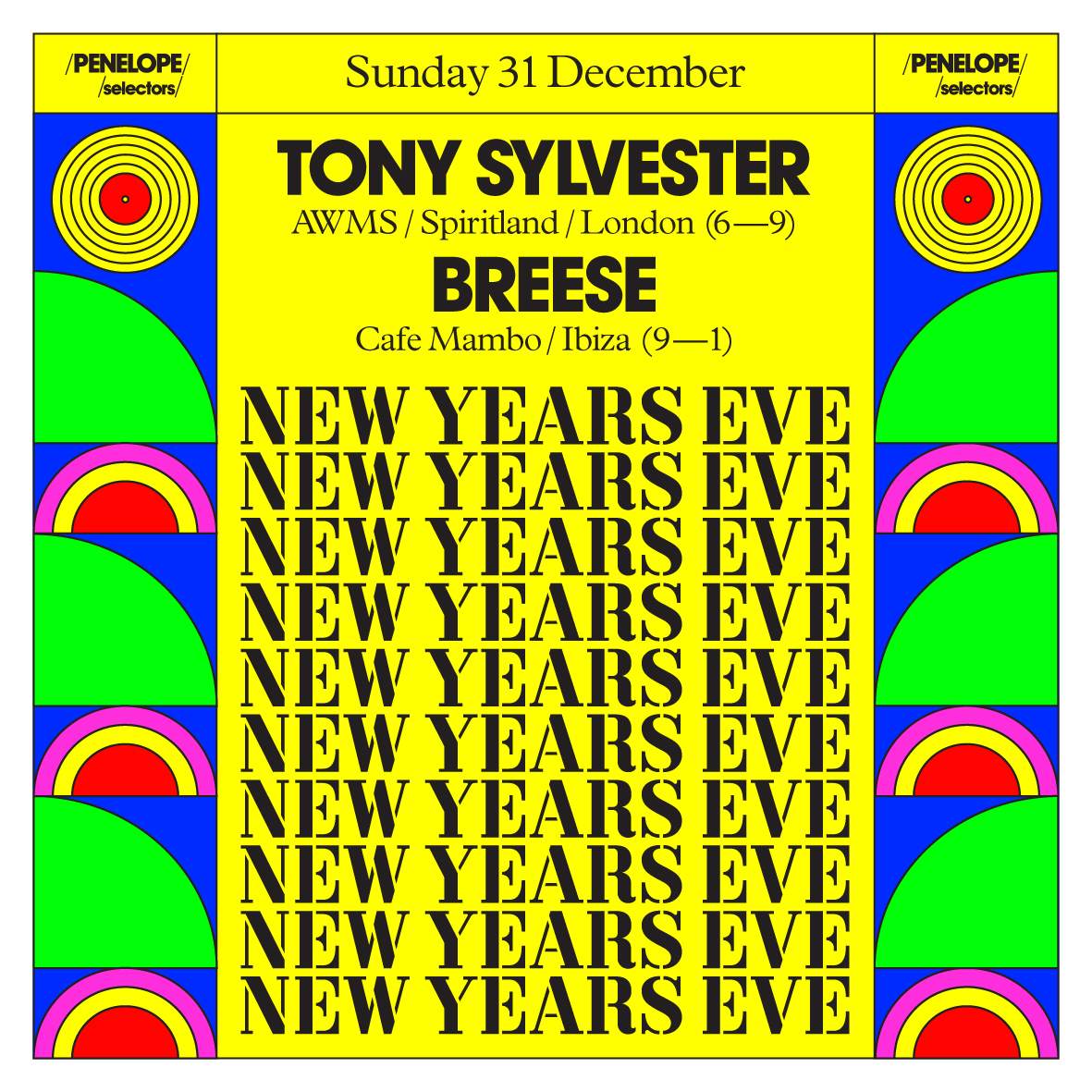 /Penelope/New Years Eve/ Tony Sylvester (AWMS, London) Breese (Mambo ...