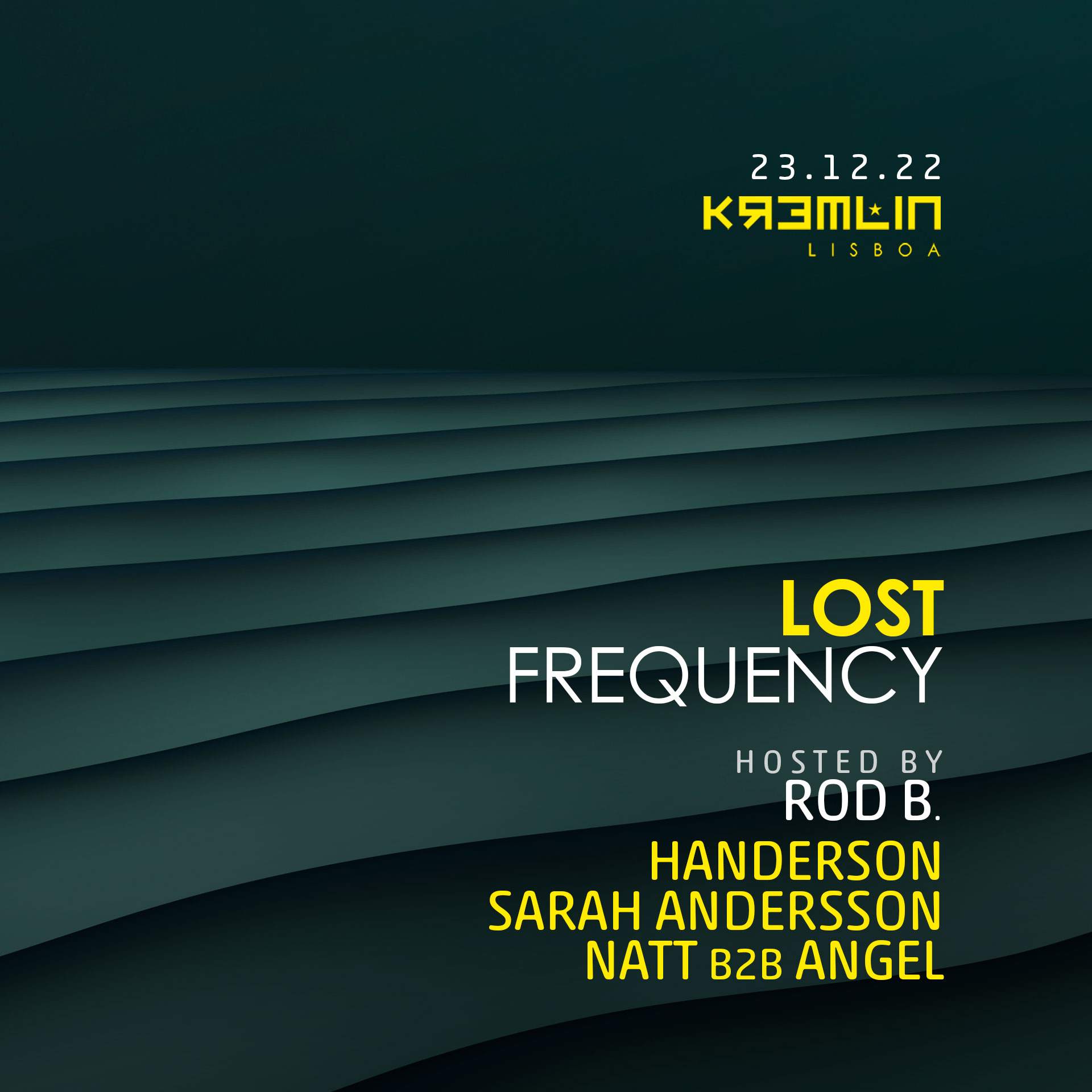 Lost Frequency with Rod B at Kremlin, Lisbon