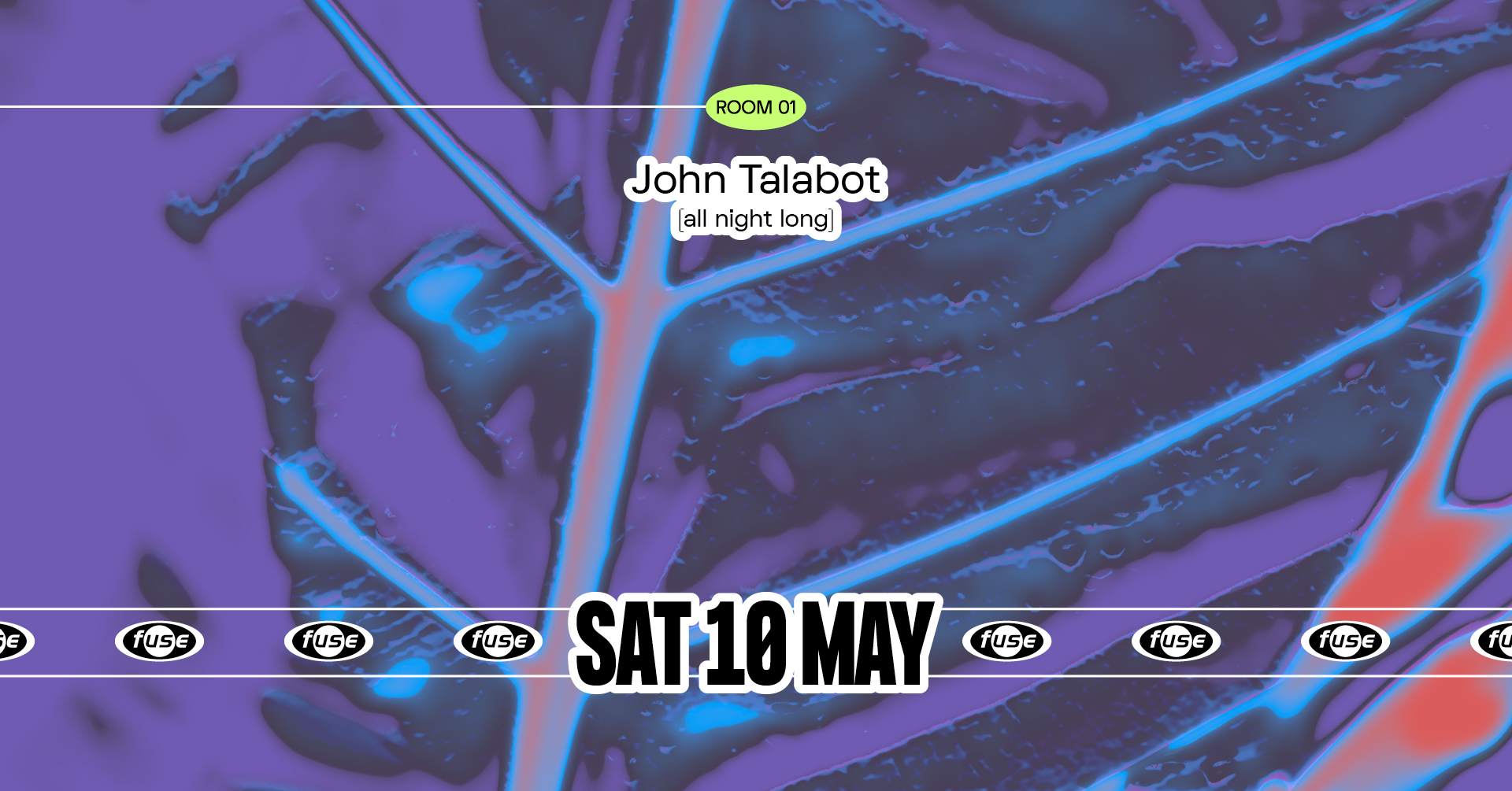 Fuse presents: John Talabot (all night long) at Fuse, Brussels · Tickets