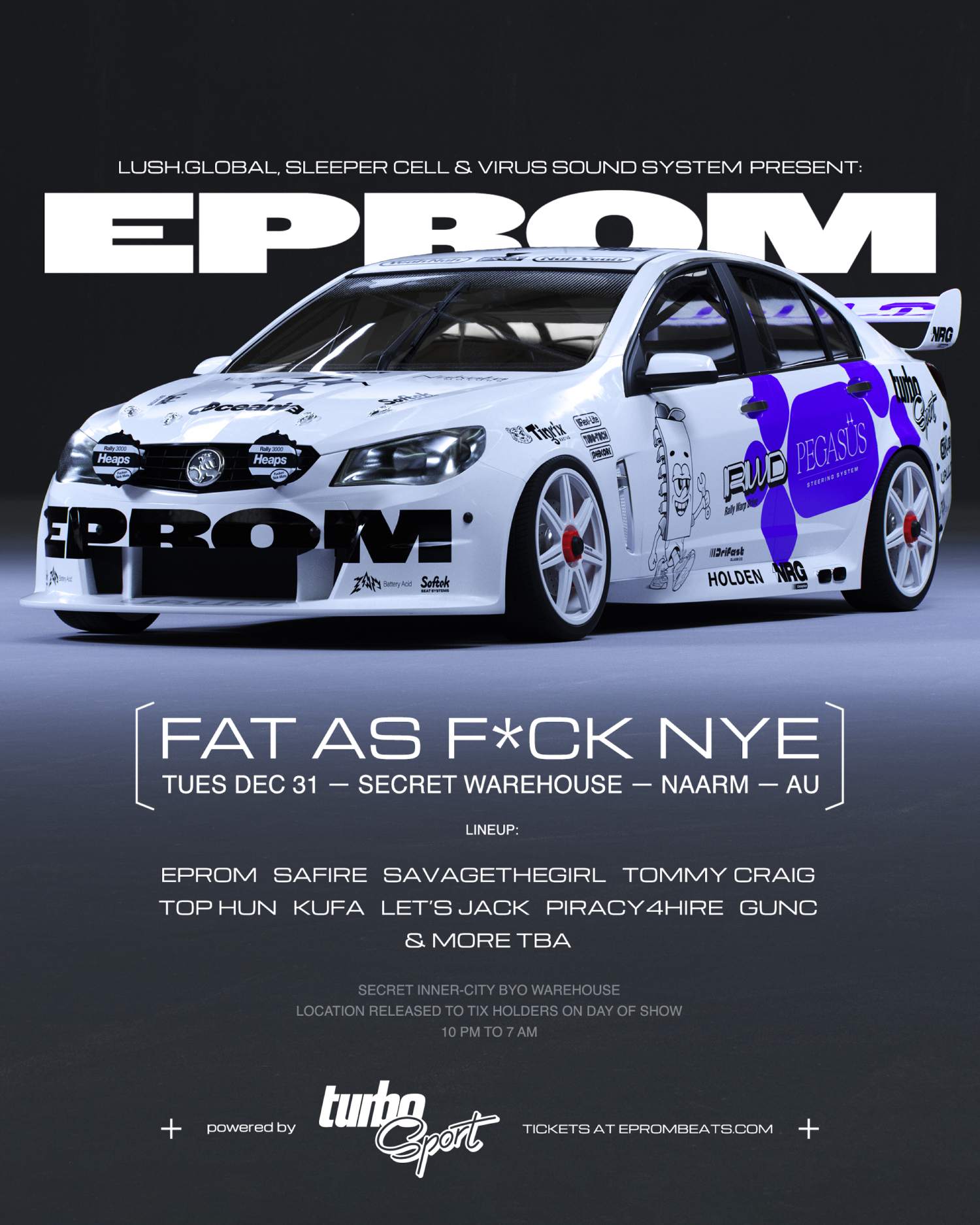FAT AS F*CK NYE with EPROM (Warp/1985 Music) - Lush.Gl0bal x Sleeper ...