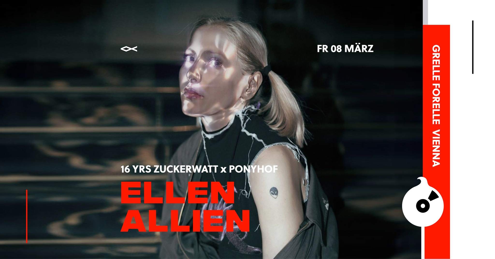 16 YRS ZUCKERWATT with Ellen Allien at Grelle Forelle, Vienna