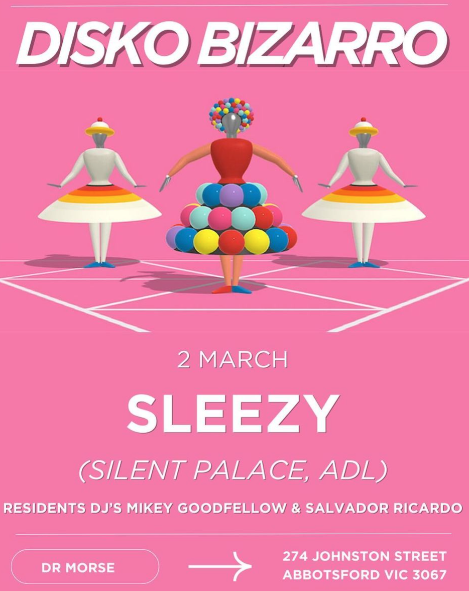 Disko Bizarro at Dr Morse, Melbourne