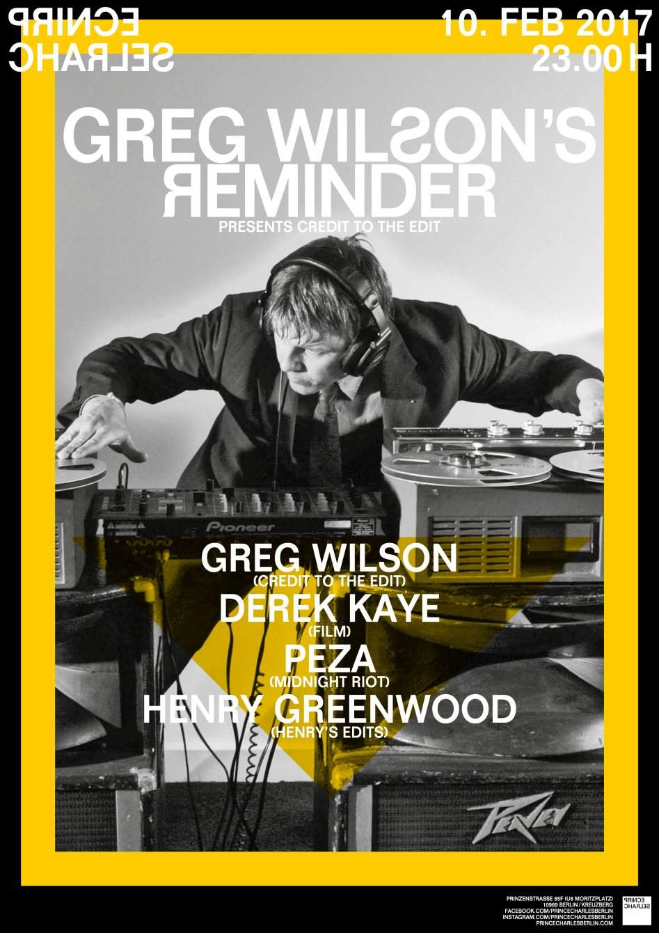 Greg Wilson's Reminder presents Credit To The Edit at Prince Charles ...