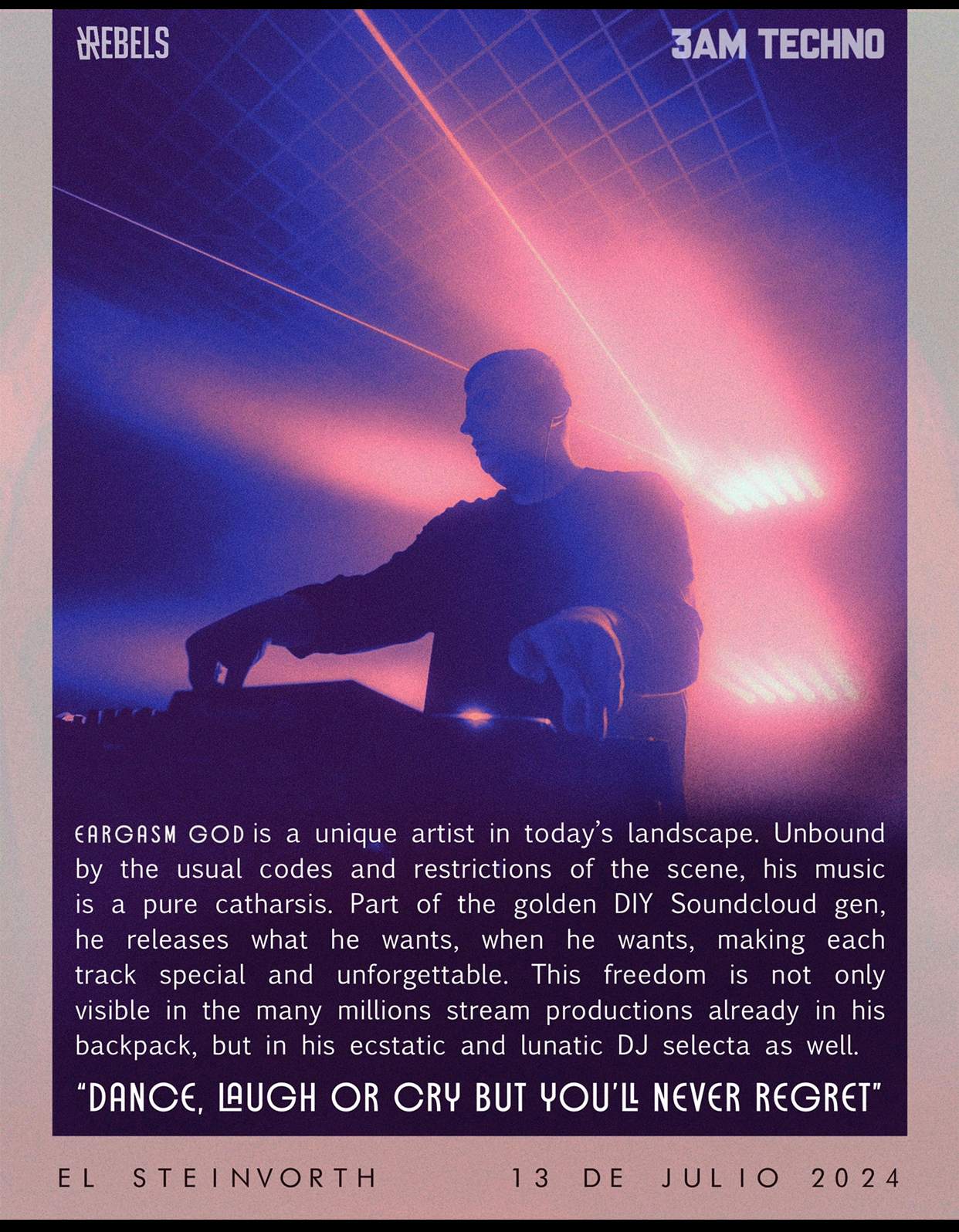 3AM TECHNO & REBELS presents: EARGASM GOD at El Steinvorth, Costa Rica