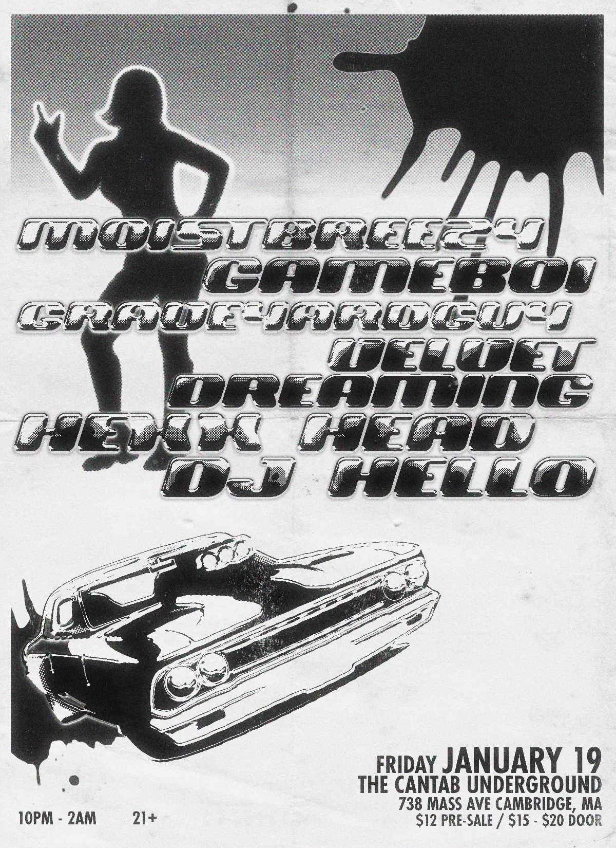 moistbreezy / GAMEBOI / GRAVEYARDGUY / VELVET DREAMING / HEXX HEAD / DJ ...