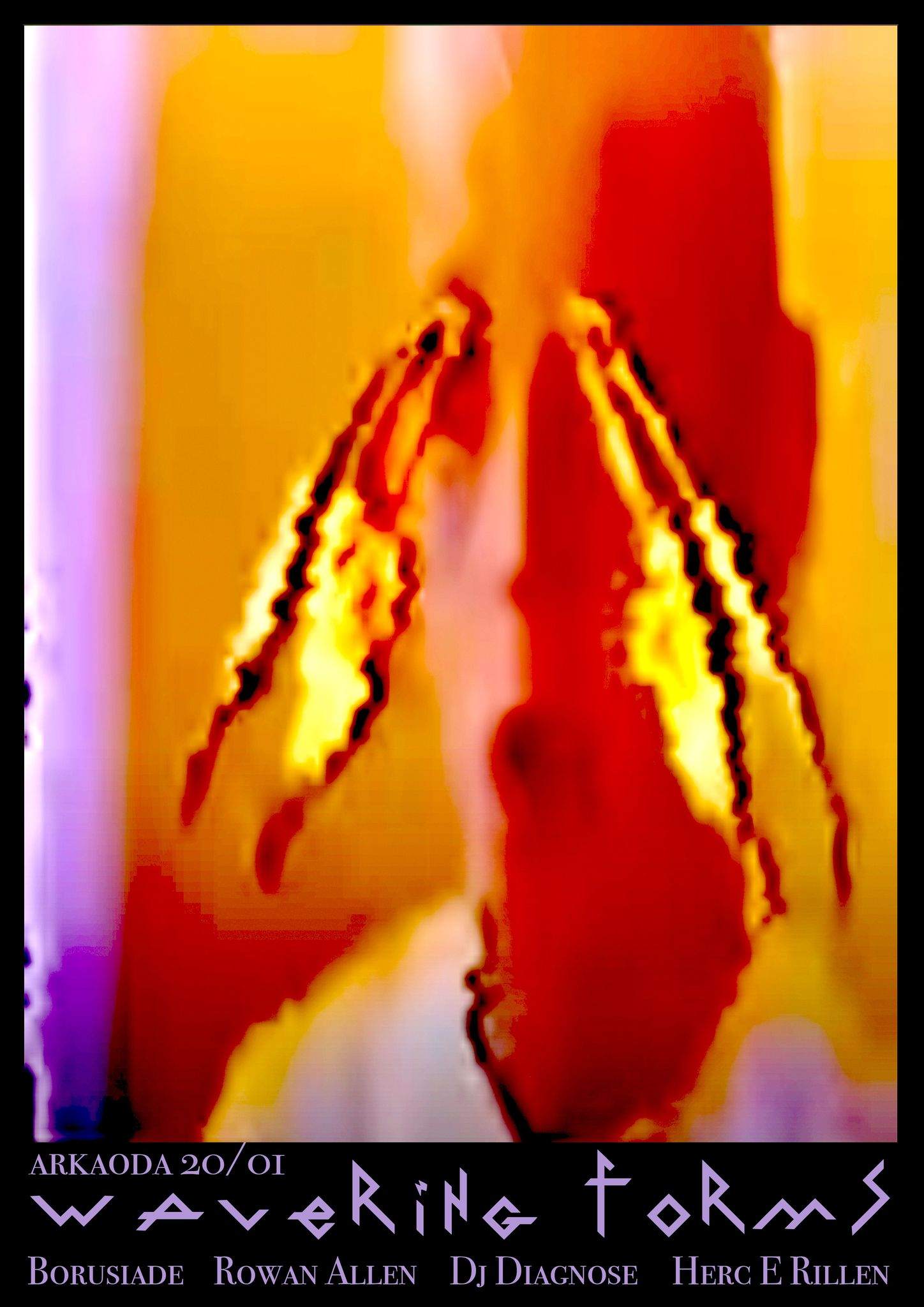 Wavering Forms: DJ Diagnose + Borusiade + Rowan Allen + Here E Rillen ...
