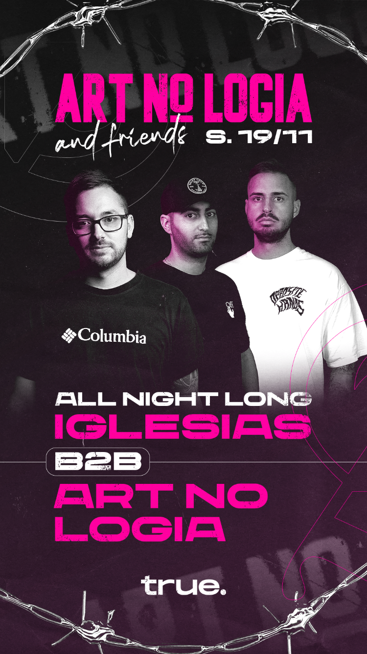 IGLESIAS B2B ART NO LOGIA ALL NIGHT LONG at True Concept Club, South