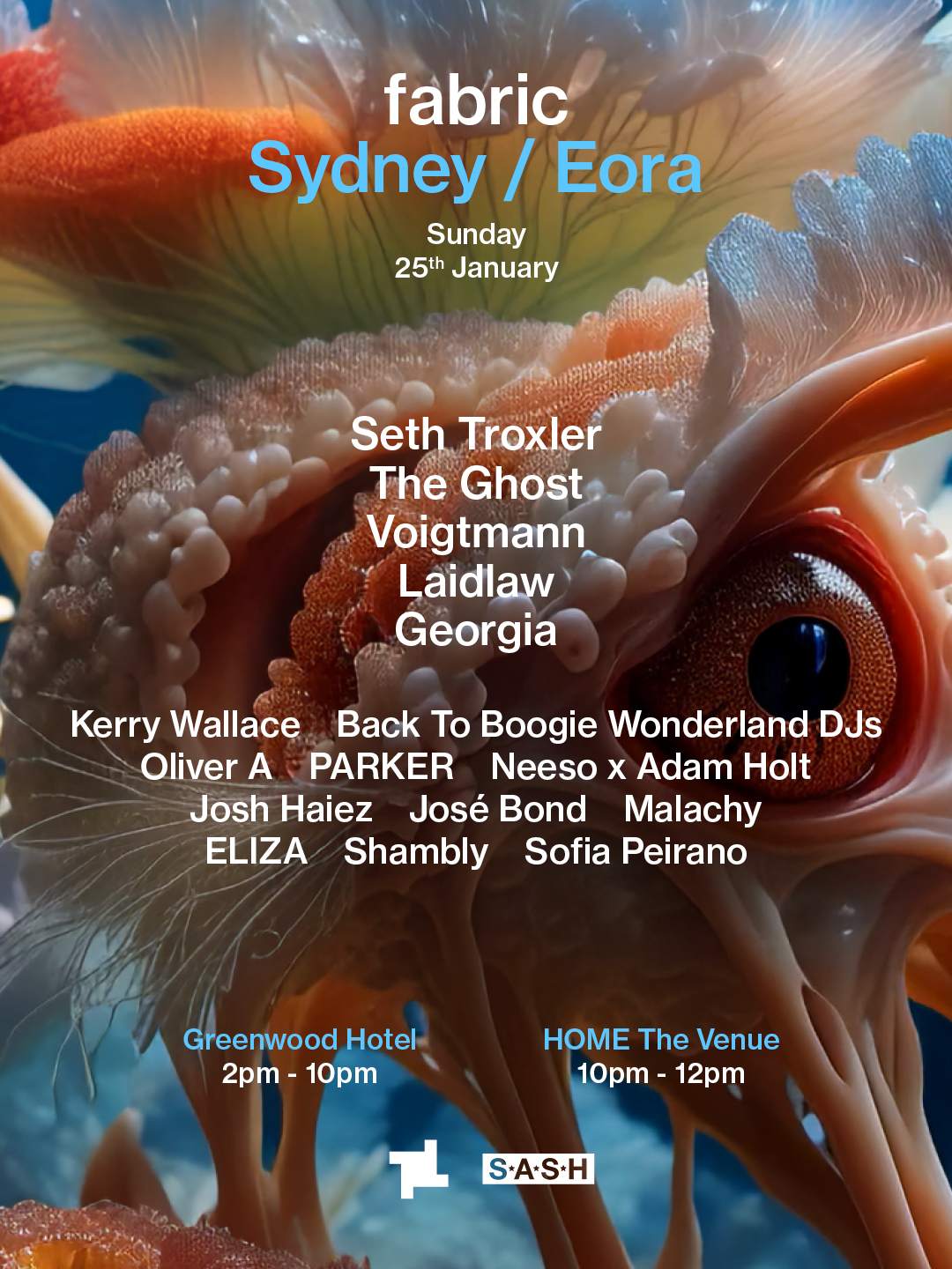 fabric x S.A.S.H Sydney: Seth Troxler, The Ghost, Voigtmann, Laidlaw ...