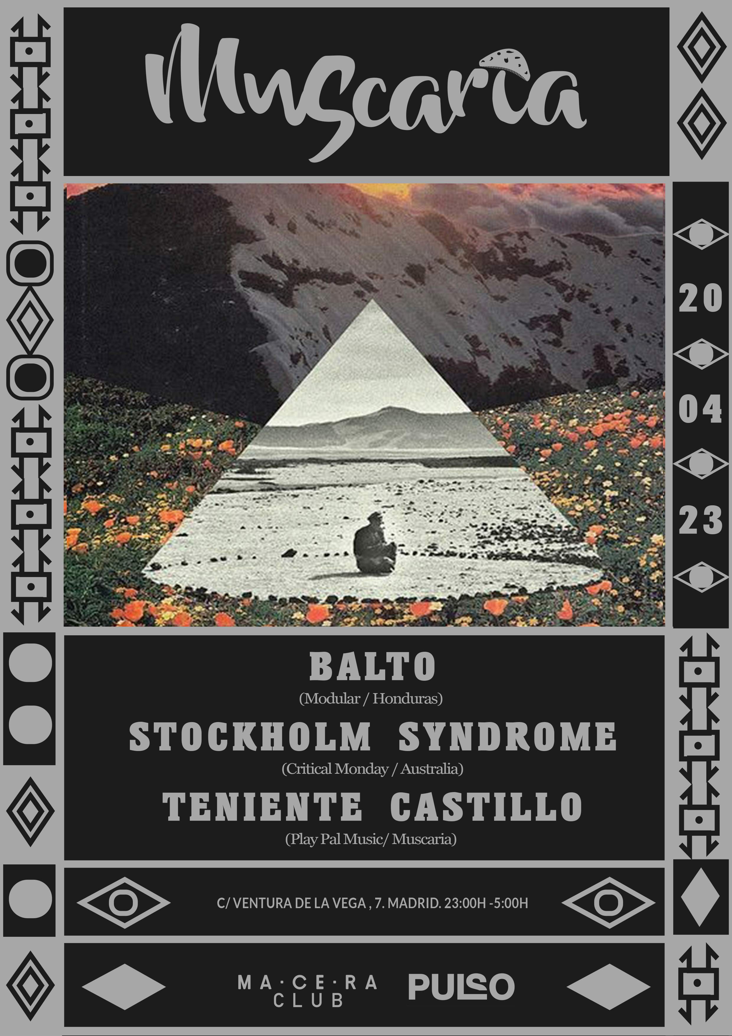 Muscaria #010 with Balto + Stockholm Syndrome + Teniente Castillo at ...
