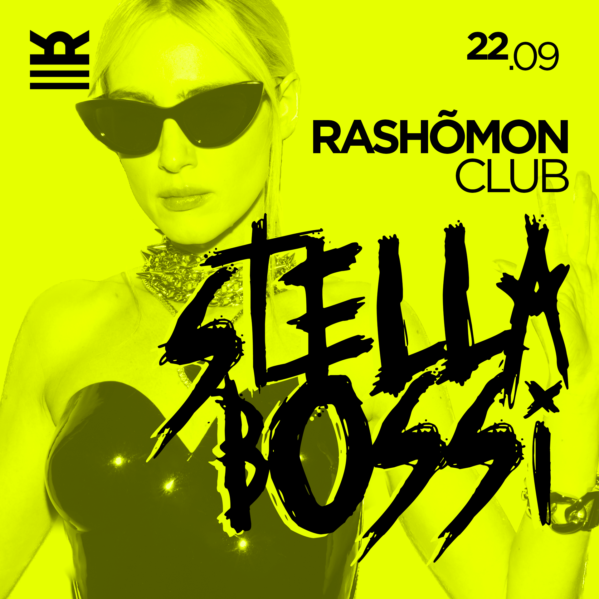 STELLA BOSSI @ Rashõmon Club at Rashõmon Club, Rome