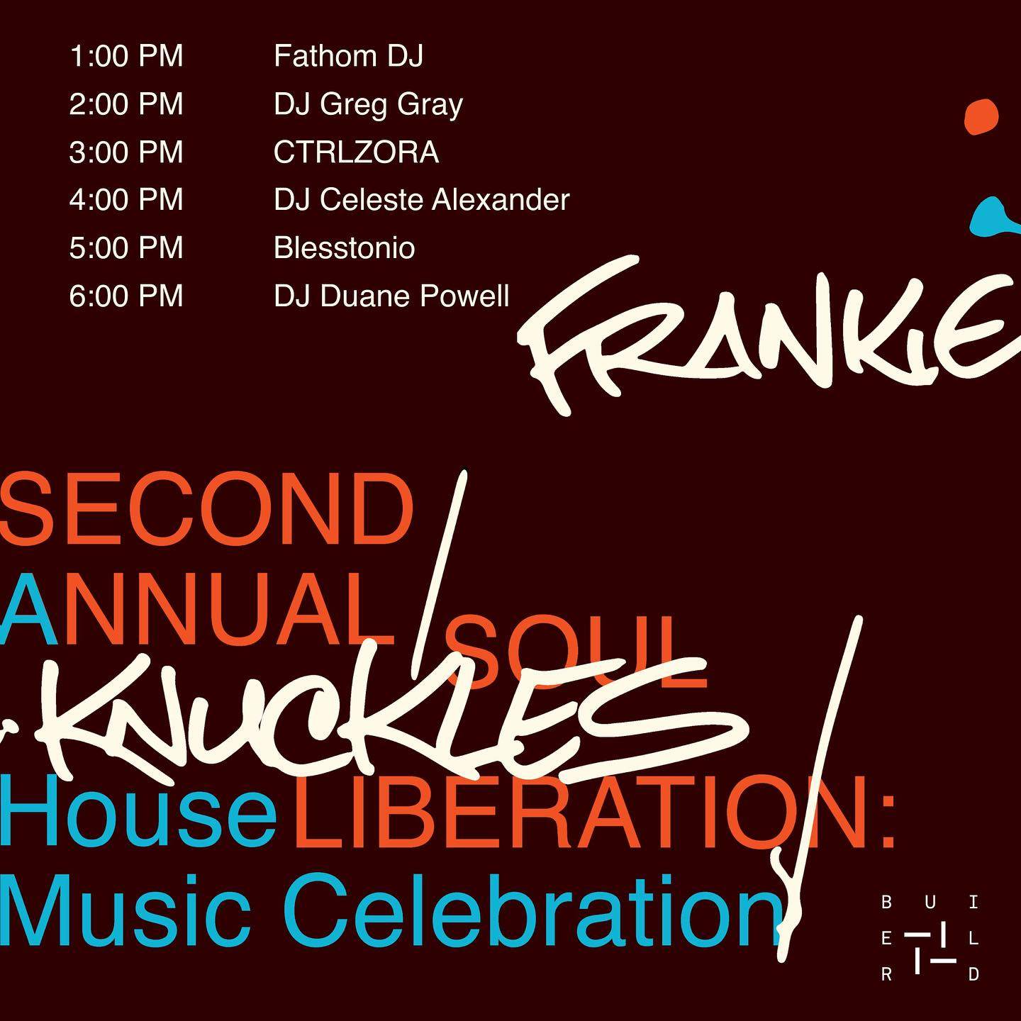2nd Annual Soul Liberation Frankine Knuckles House Music Celebration em ...