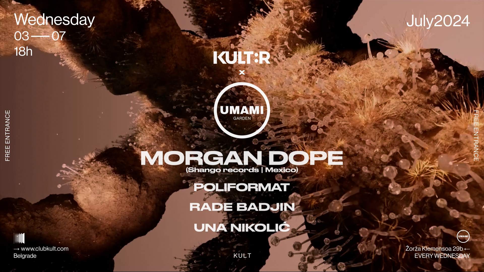 KULT:R pres. Morgan Dope (MEX), Rade Badjin, Poliformat, Una Nikolic at ...