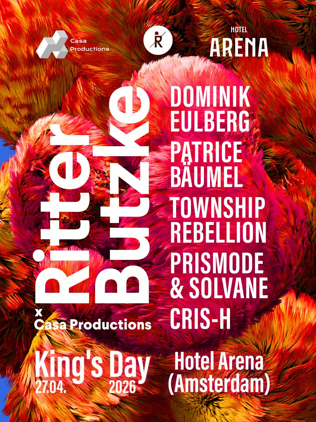 Ritter Butzke & Casa Kings Day Party bij Hotel Arena, Amsterdam