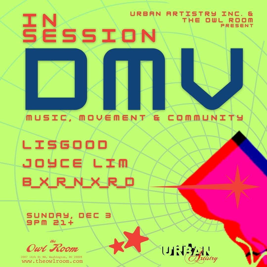 In Session DMV: Music, Movement, and Community Call-In at The Owl Room ...