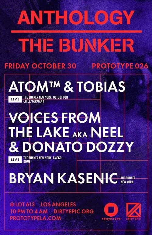 Prototype 026: Dirty Epic presents Anthology - The Bunker at Lot 613 ...
