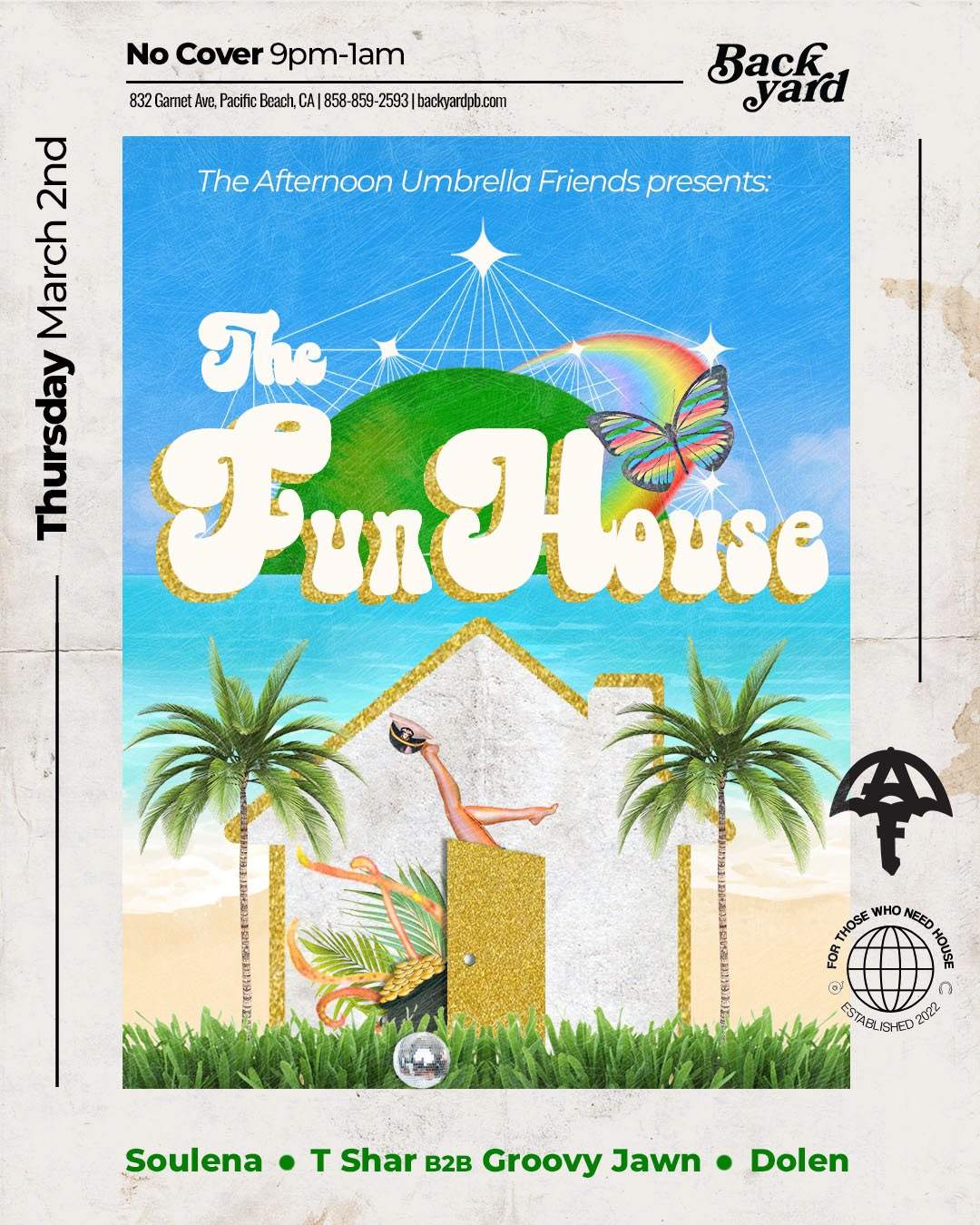 The Fun House w The Afternoon Umbrella Friends at Backyard PB at PB ...