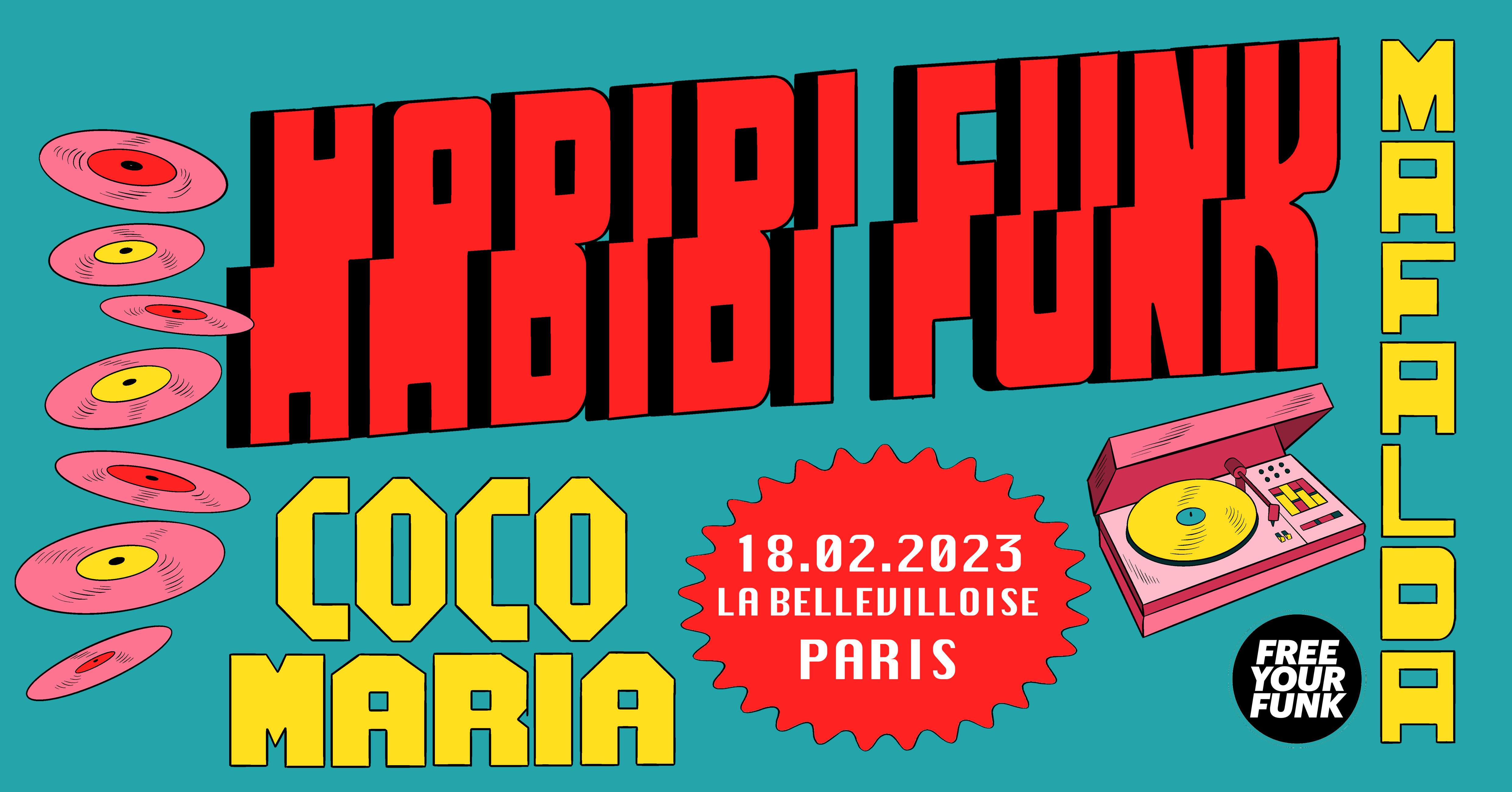 Free Your Funk: Habibi Funk, Coco Maria, Mafalda at La Bellevilloise, Paris