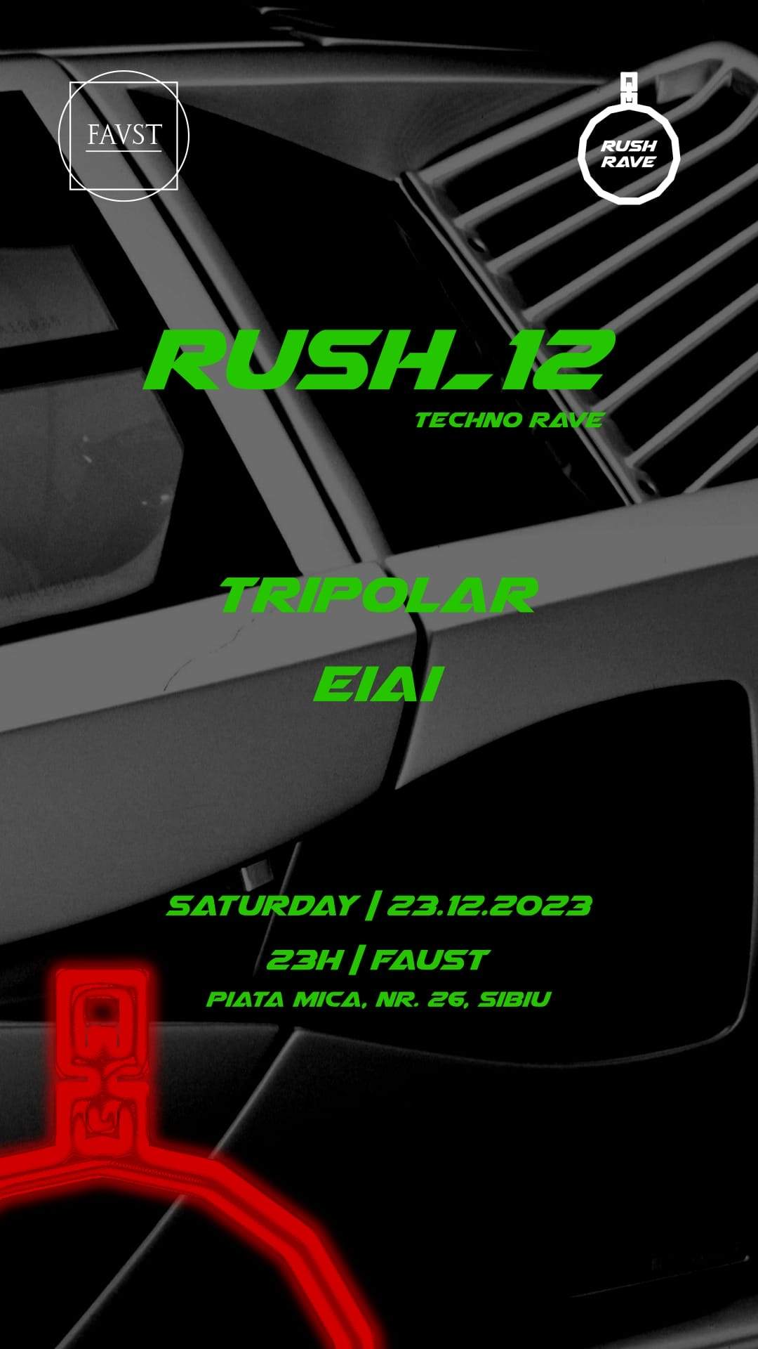 Rush Rave 12 a Faust Sibiu, Romania