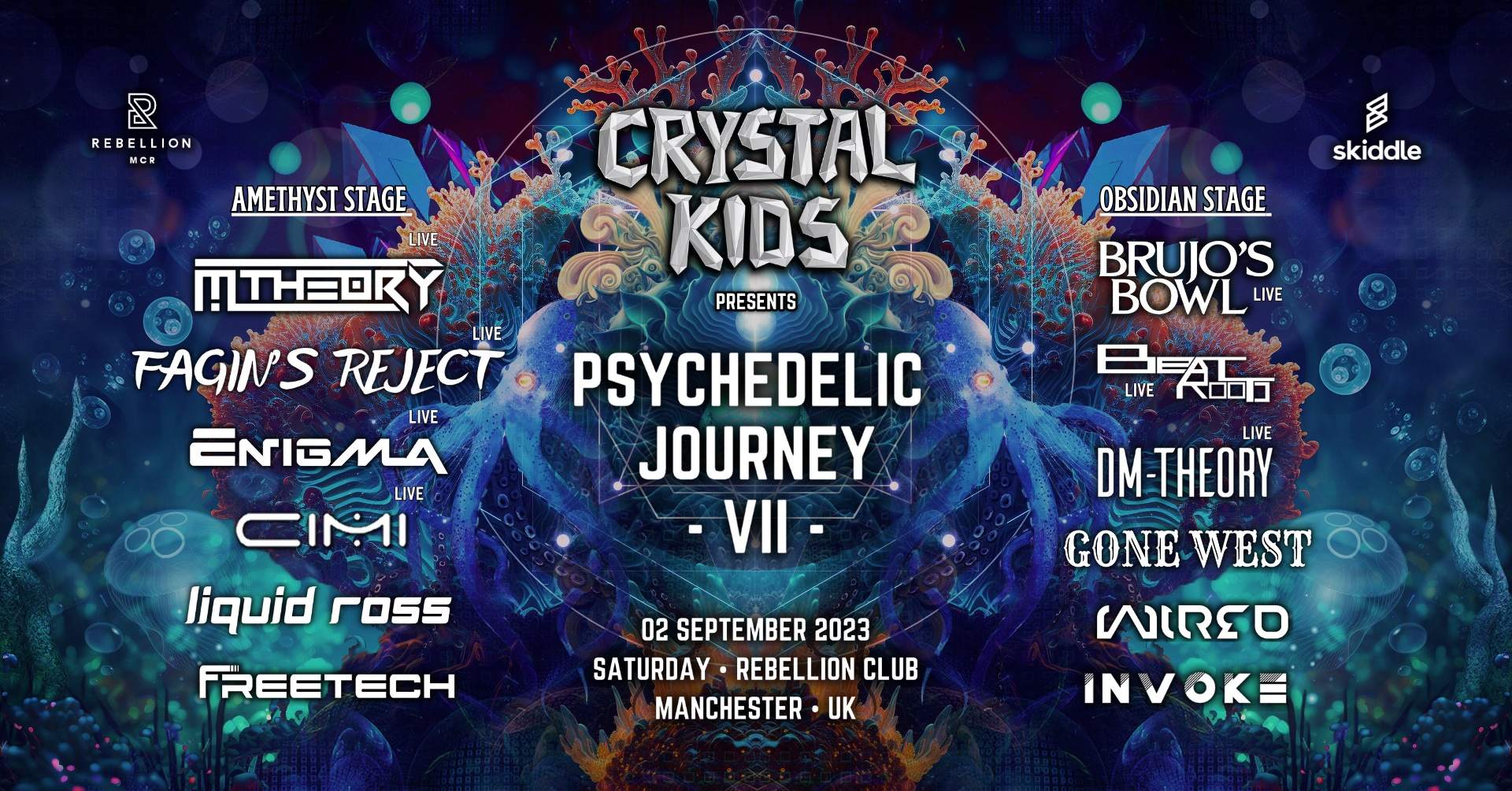 Crystal Kids: Psychedelic Journey VII at Rebellion, Manchester