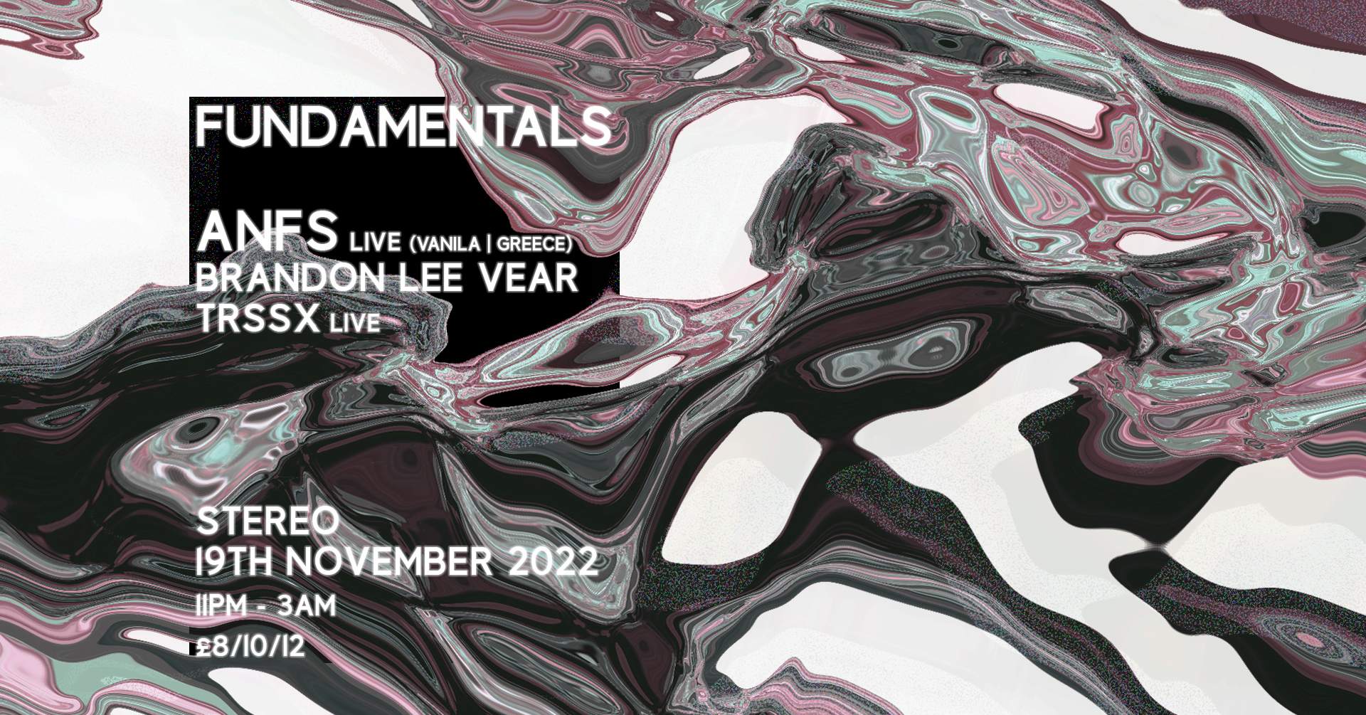 Fundamentals: ANFS (live) (Vanila - Greece), Brandon Lee Vear and TRSSX ...