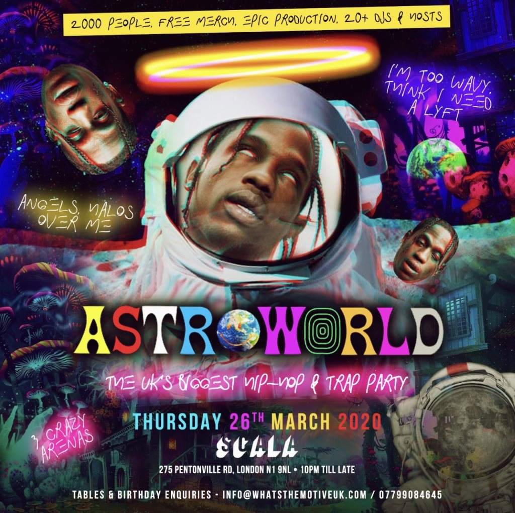 Astroworld - The Uk's Biggest Hip-Hop Party a The Scala, London