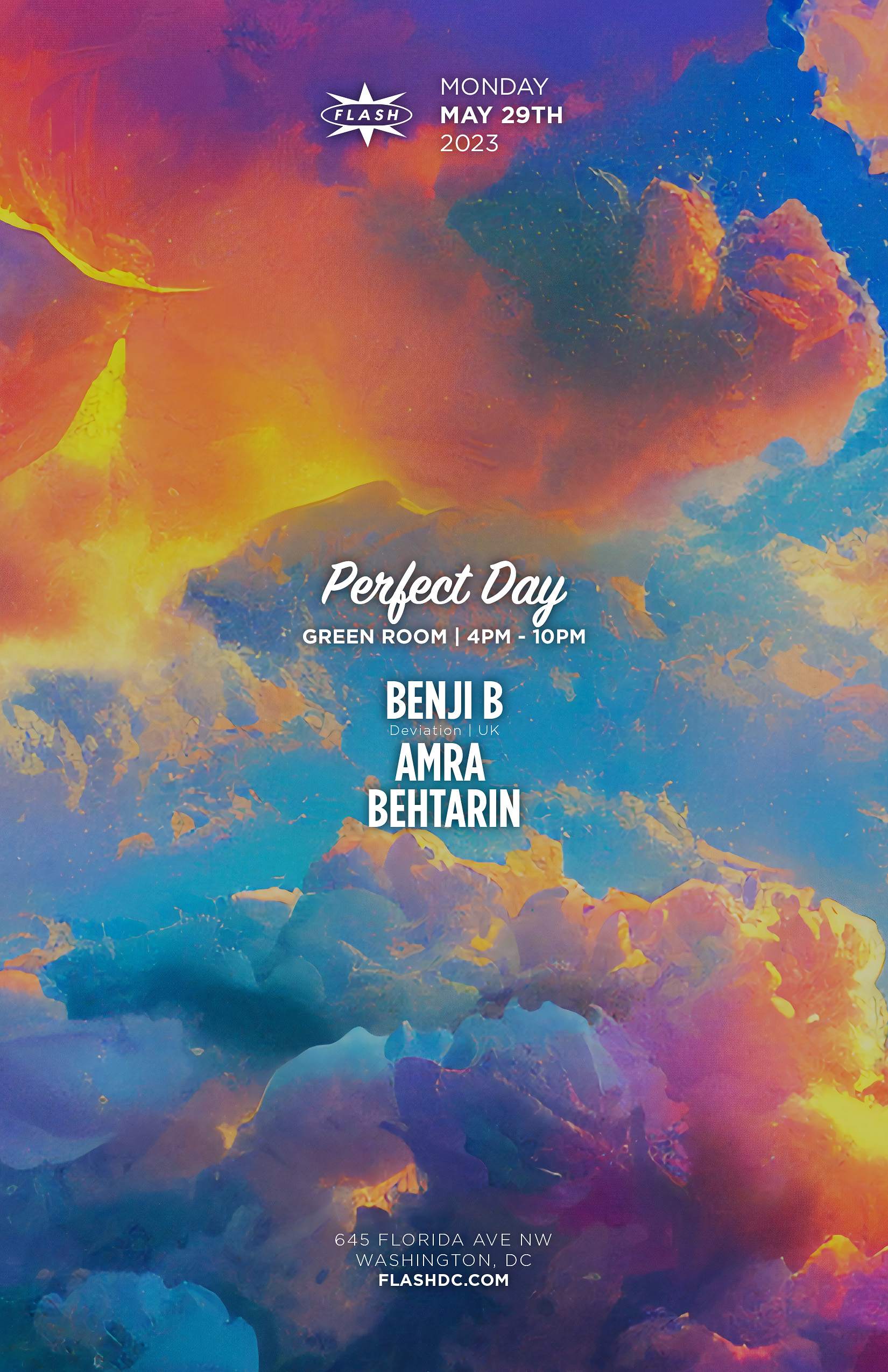 Perfect Day: Benji B - Amra - BehTarin at Flash, Washington DC