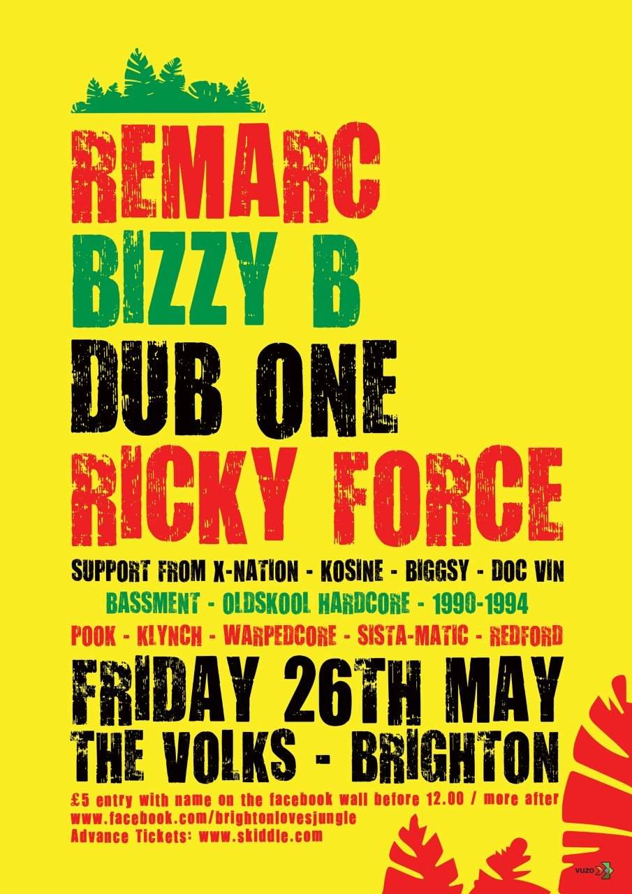 Brighton Loves Jungle: Remarc, Bizzy B, Dub One & Ricky Force en Volks ...