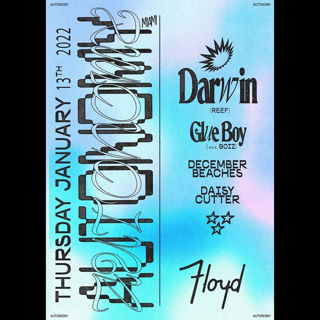Autonomy presents: Darwin at Floyd at Floyd, Miami