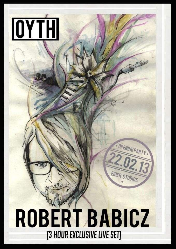 Oyth presents... Robert Babicz (Babiczstyle) [3 Hour Exclusive Live Set] bei Eiger Studios, Leeds
