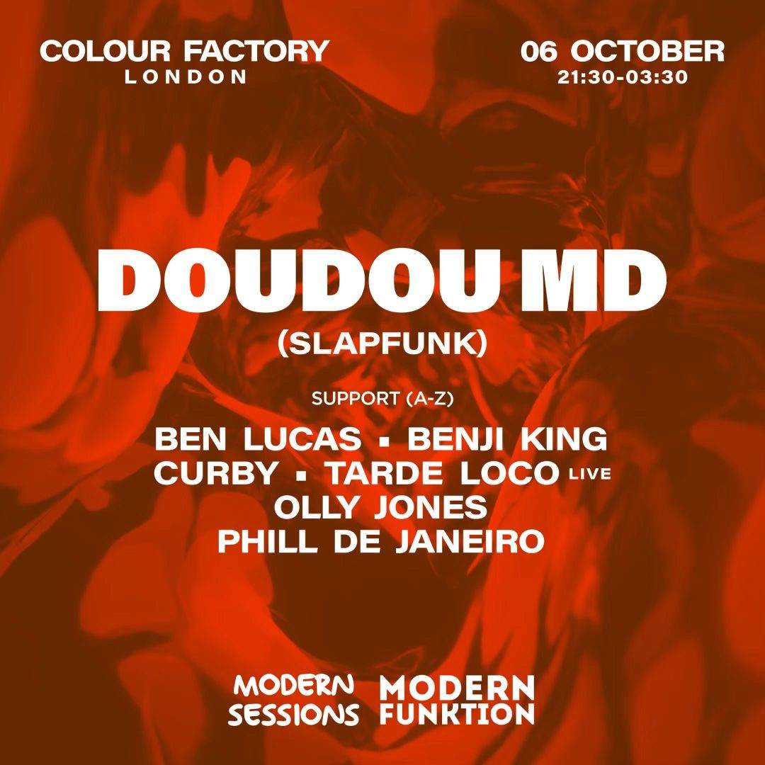 Modern Sessions with Doudou MD (Slapfunk) at Colour Factory, London