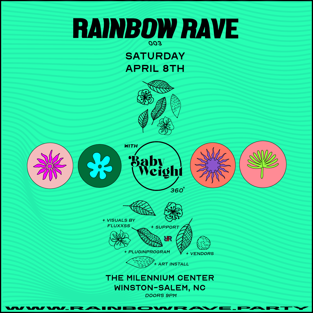 Rainbow Rave 003: Baby Weight, Bored Lord, w/out + others at The ...