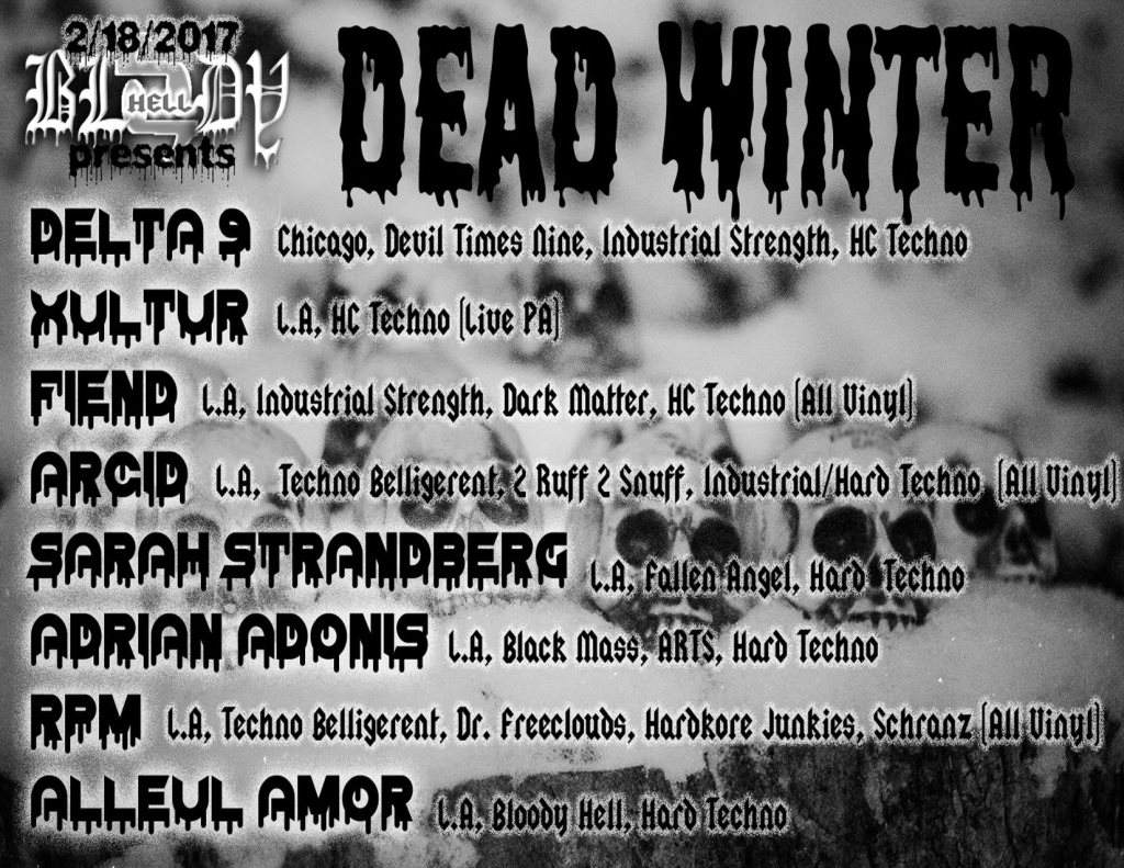 Dead Winter at TBA - Los Angeles, Los Angeles