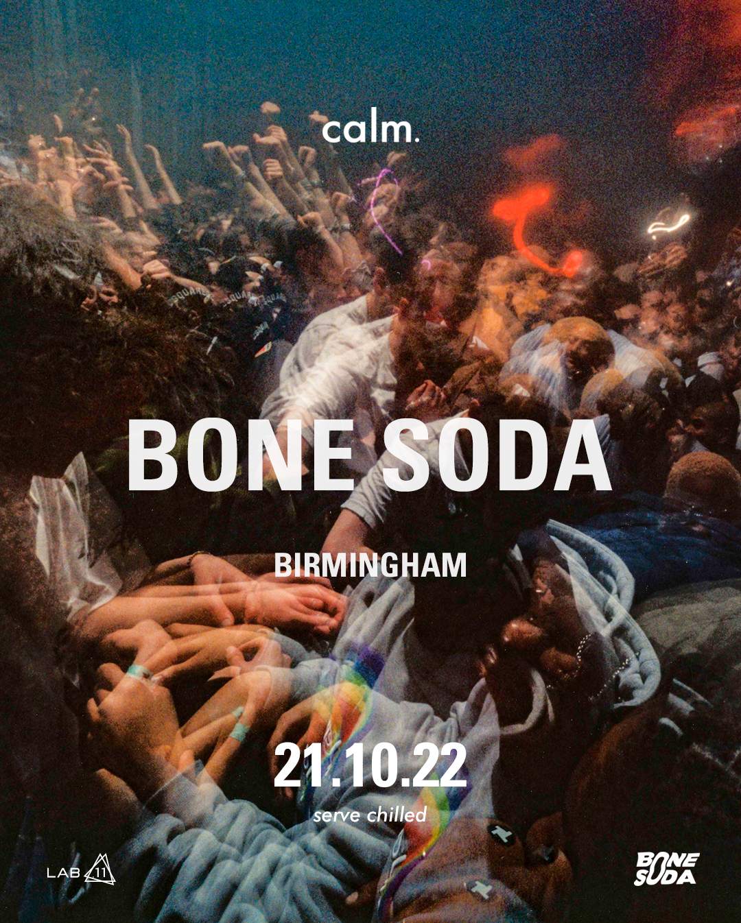 [CANCELLED] CALM: BONE SODA Birmingham at Lab11, Birmingham