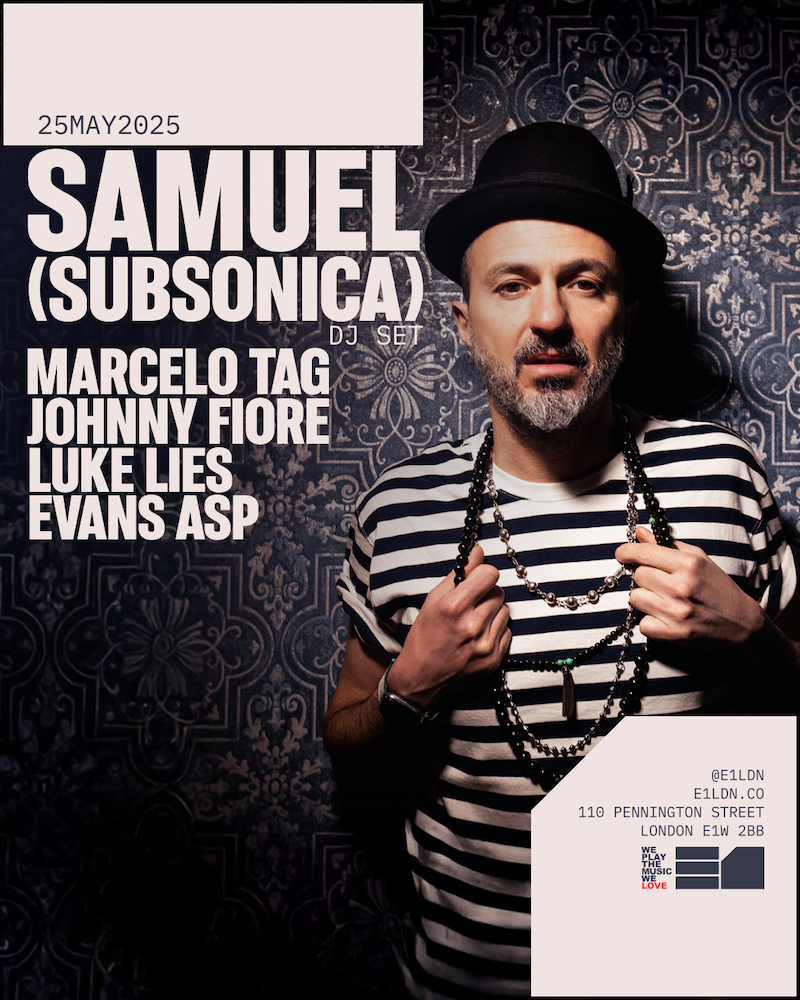 Samuel (Subsonica) at E1, London