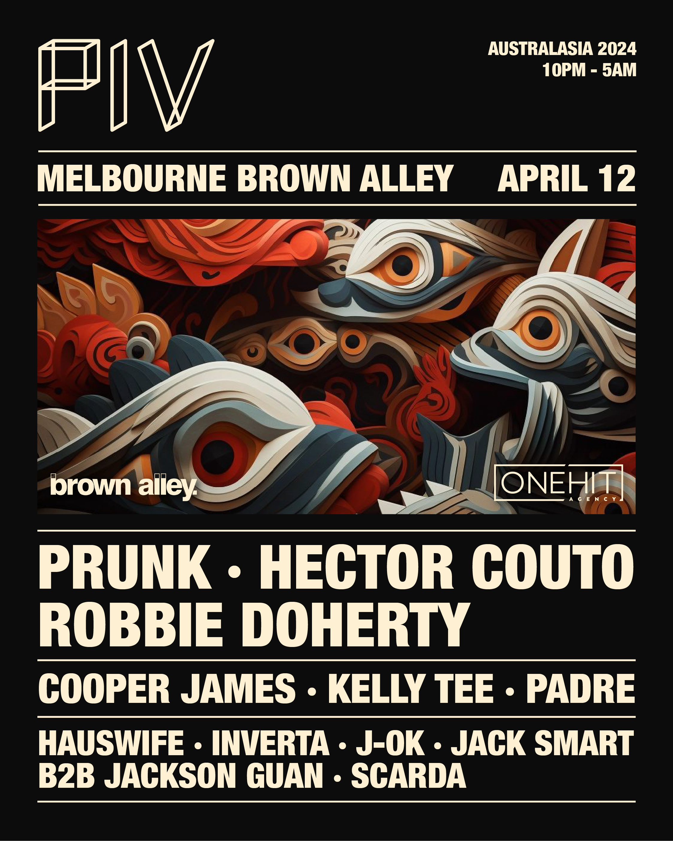 [POSTPONED] PIV Melbourne 2024 at Brown Alley, Melbourne