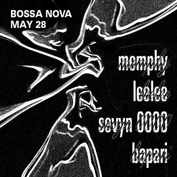Memphy, Bapari, Sevyn 0000, leelee at Bossa Nova Civic Club, New York City